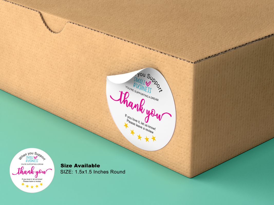 Thank You For Support Small Business Stickers 2.5" Round 100PCS ...